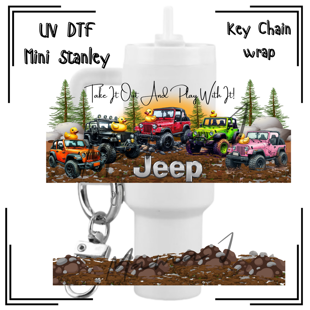 Take It Out And Play UV DTF Mini Stanley Key Chain Wrap| MamajCreations