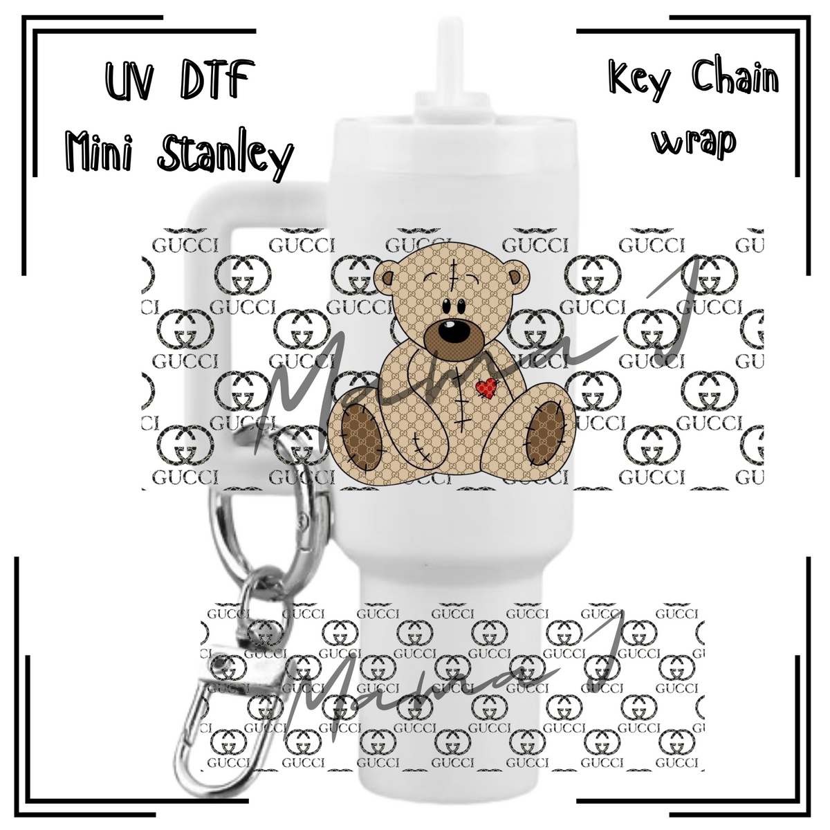 Gucci Bear UV DTF Mini Stanley Key Chain Wrap| MamajCreations